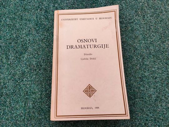 Osnovi dramaturgije - Ljubiša Đokić