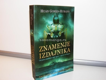 ZNAMENJE IZDAJNIKA Huan Gomes-Hurado