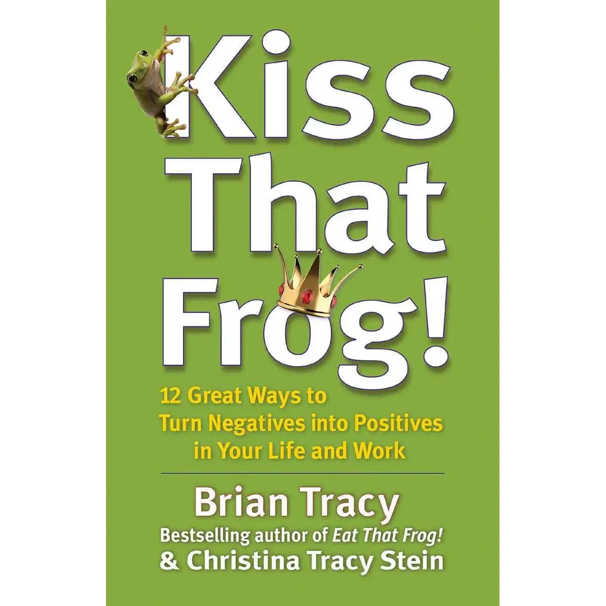 KISS THAT FROG