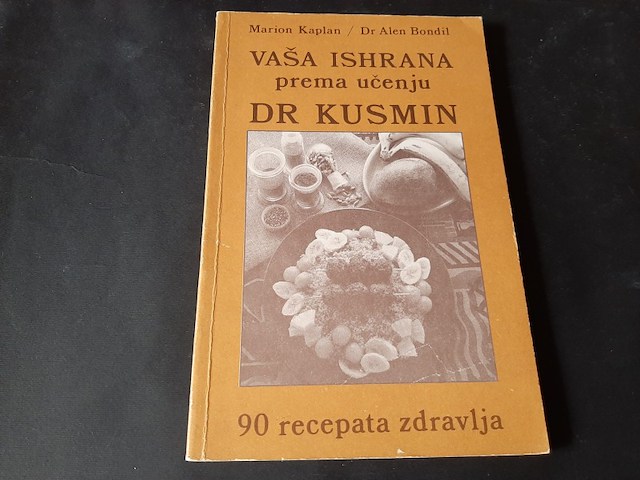 r12 Vasa ishrana prema ucenju DR KUSMIN - M.Kaplan