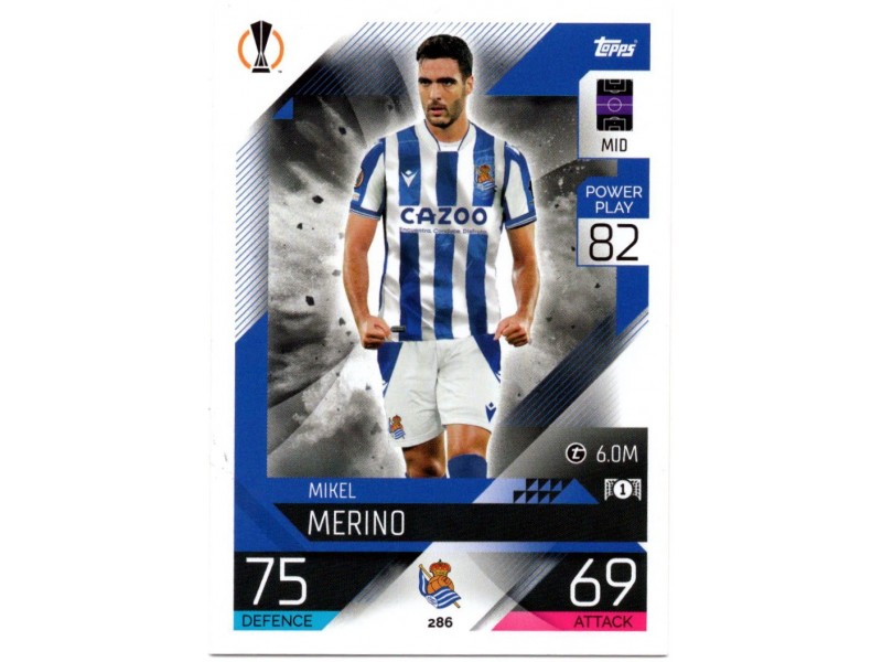 286.Mikel Merino - Real Sociedad- Match ATTAX 2022/23