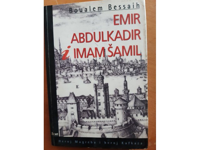 Emir Abdulkadir i Imam šamil