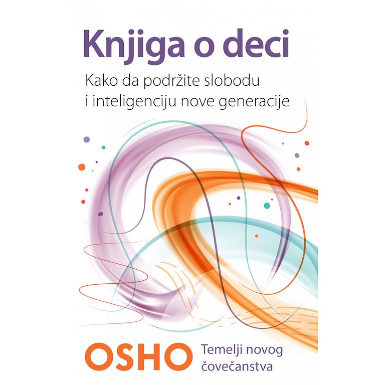 Knjiga o deci - Osho