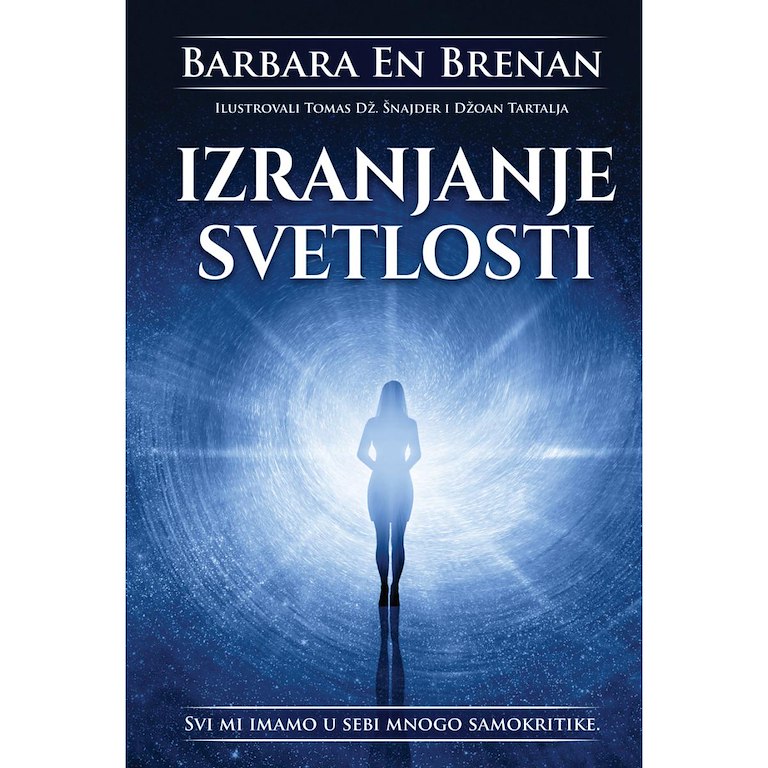 Izranjanje svetlosti - Barbara En Brenan