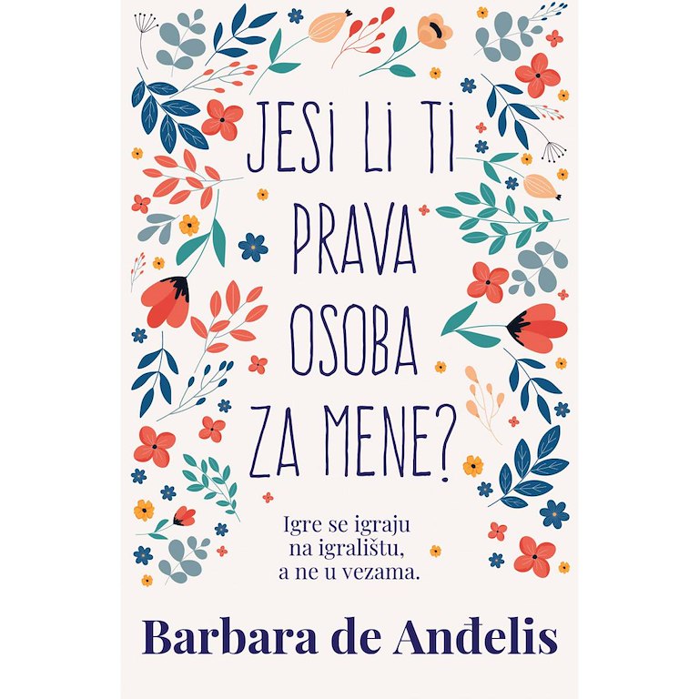 Jesi li ti prava osoba za mene? - Barbara de Anđelis