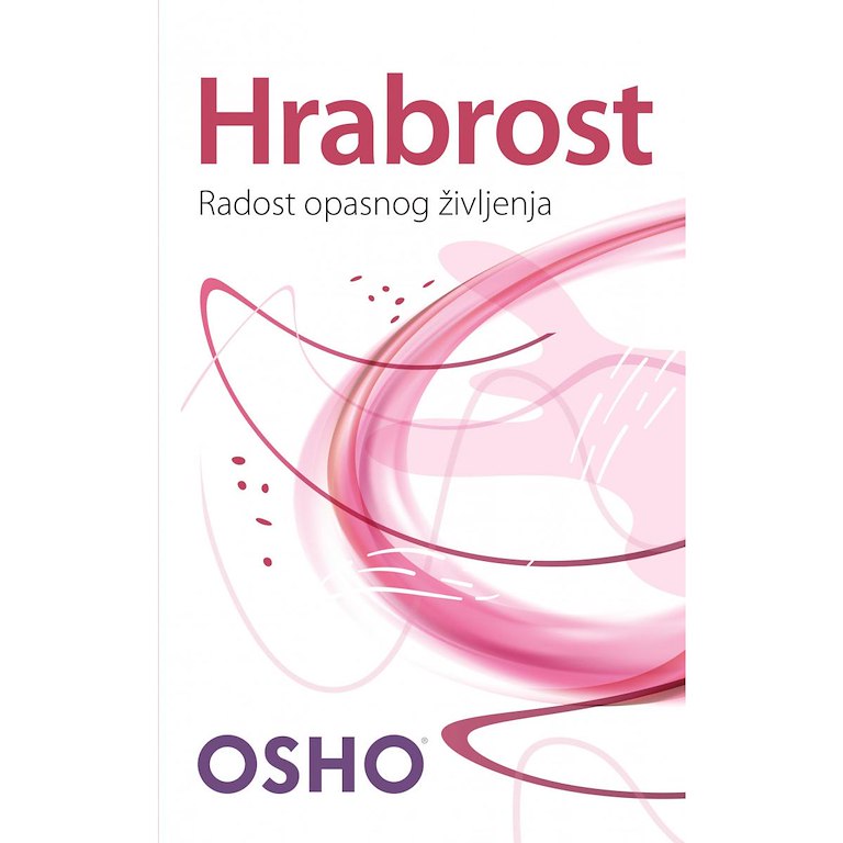 Hrabrost - Osho