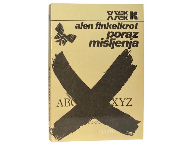 Alen Finkelkrot - Poraz mišljenja