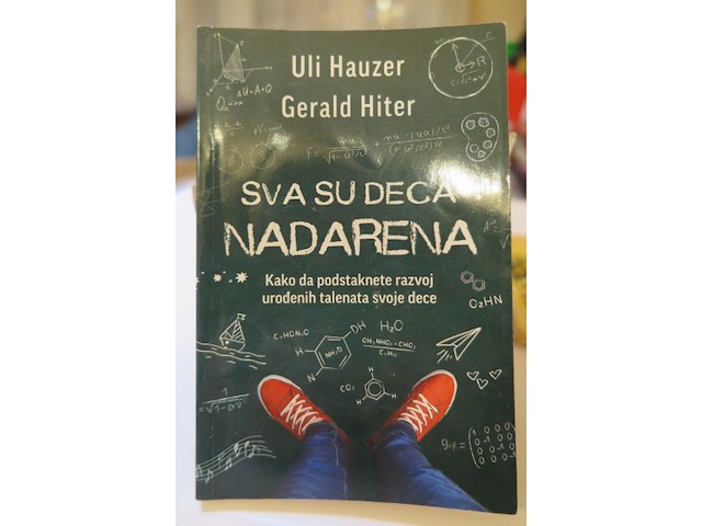 Sva su deca nadarena - Uli Hauzer, Gerald Hiter