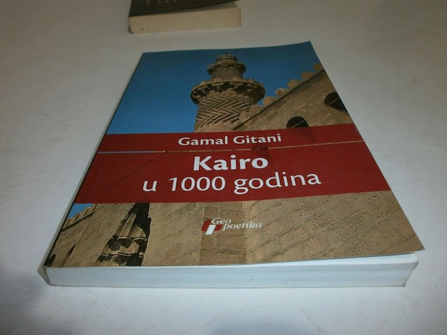 Gamal Gitani - Kairo u 1000 godina