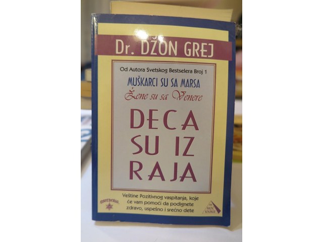 Deca su iz raja - Dr. Džon Grej