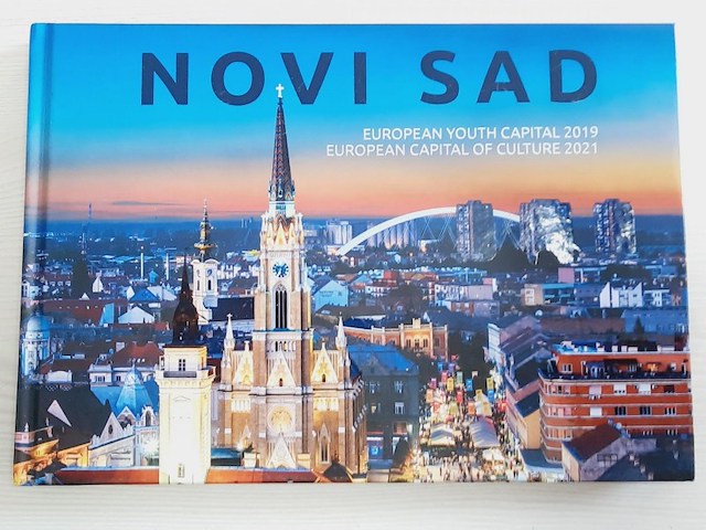 Novi Sad - European capital of culture 2021.