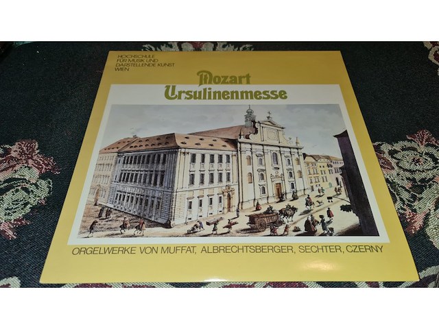 Mozart - Ursulinenmesse