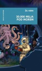 Dvadeset Hiljada Milja Pod Morem Od Žil Vern PDF