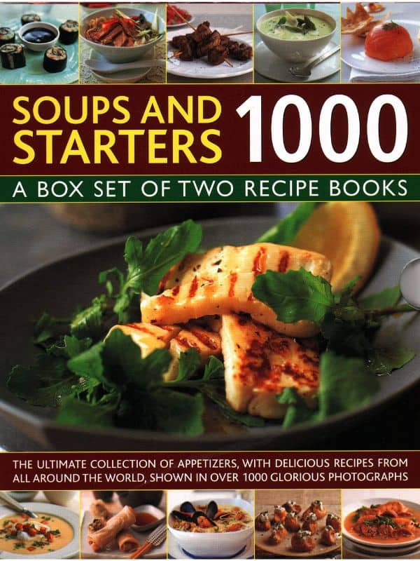Soups & Starters 1000: A box set of two recipe books