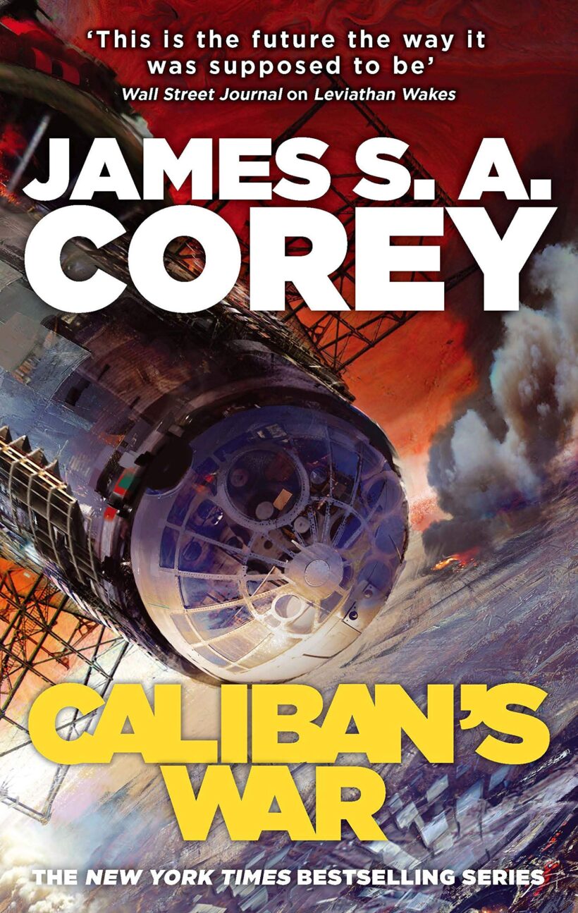 Caliban’s War: Book 2 of the Expanse