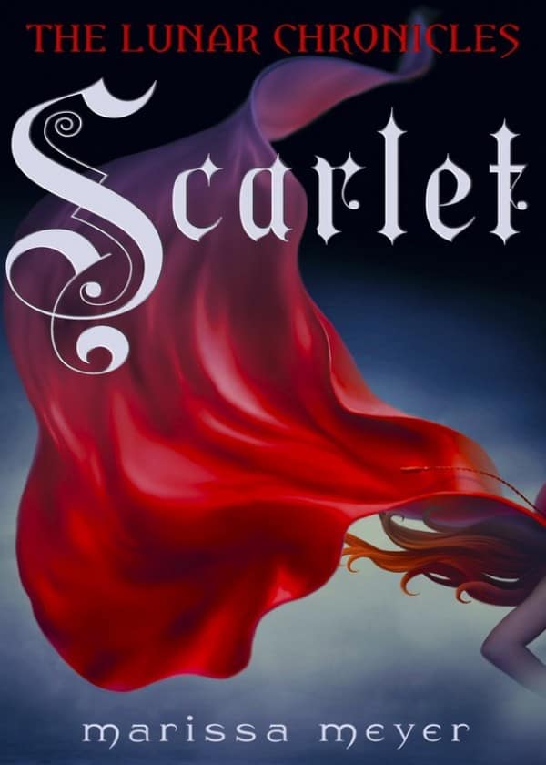 Scarlet – Lunar Chronicles book 2