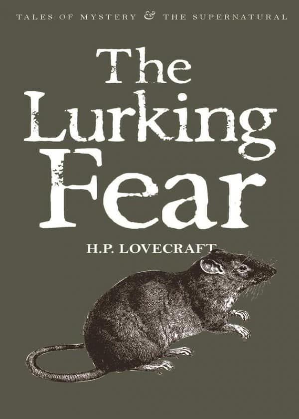 The Lurking Fear: Collected Short Stories Volume Four