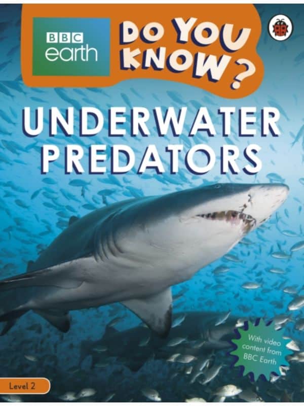 BBC Do You Know: Underwater Predators – Level 2