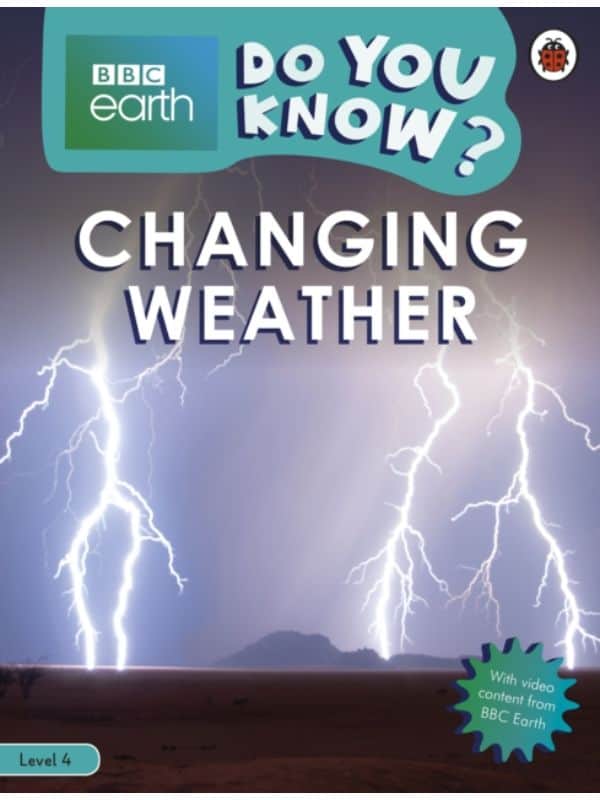 BBC Do You Know: Changing Weather – Level 4