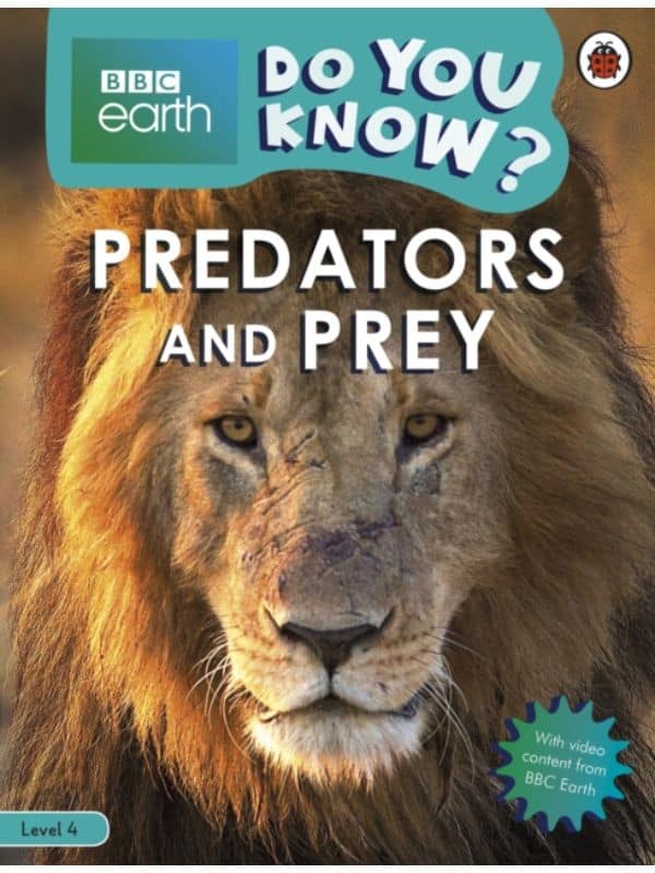 BBC Do You Know: Predators and Prey – Level 4