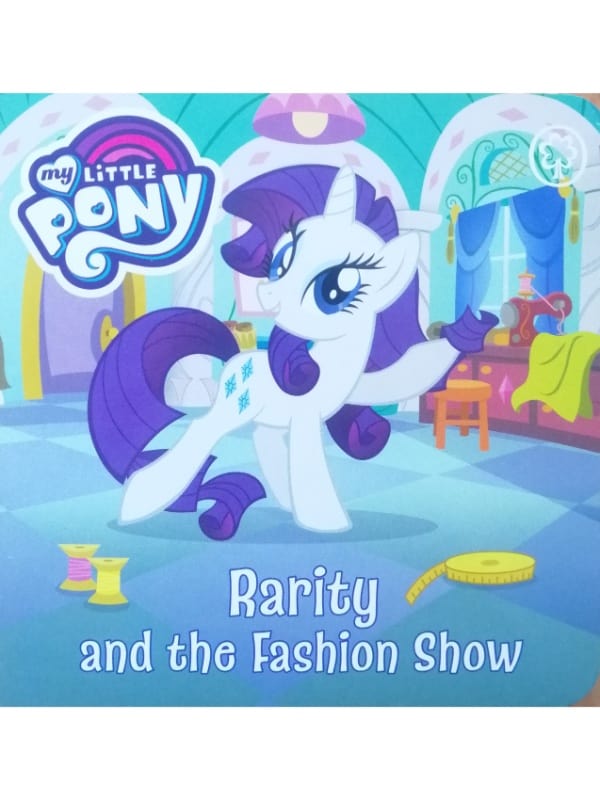 My Little Pony: Rarity & The Fashion Show