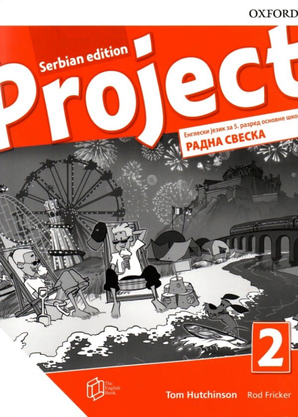 Project 2, Serbian edition
– radna sveska, engleski jezik za peti razred osnovne škole