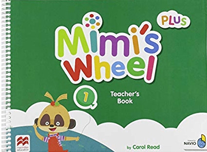 Mimi’s Wheel 1 plus – Teacher’s book with Navio