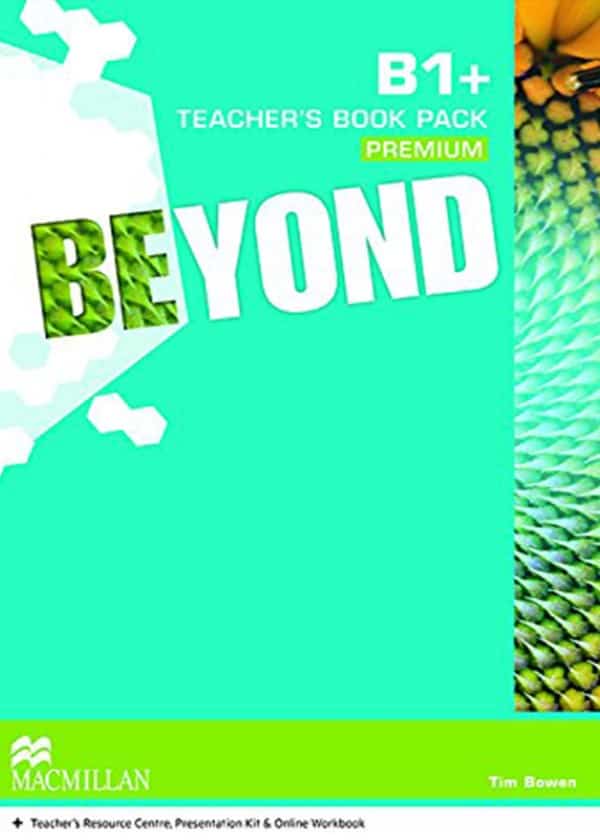 Beyond B1+ – Teacher’s Book