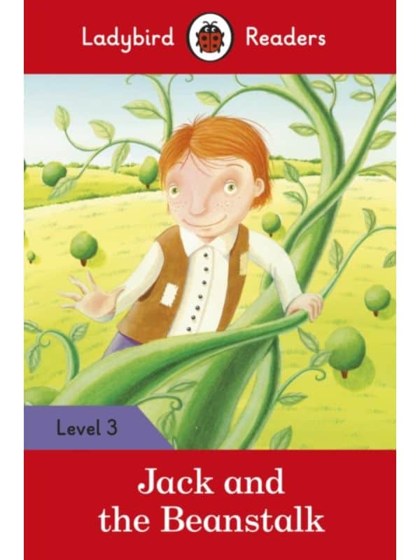 Jack and the Beanstalk – Read it yourself with Ladybird: Level 3