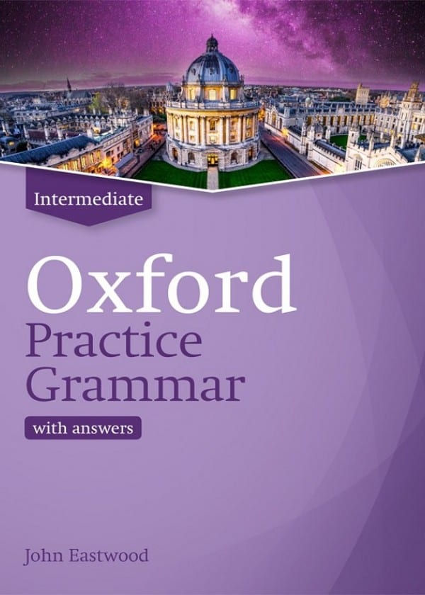 Oxford Practice Grammar Intermediate with Key-new