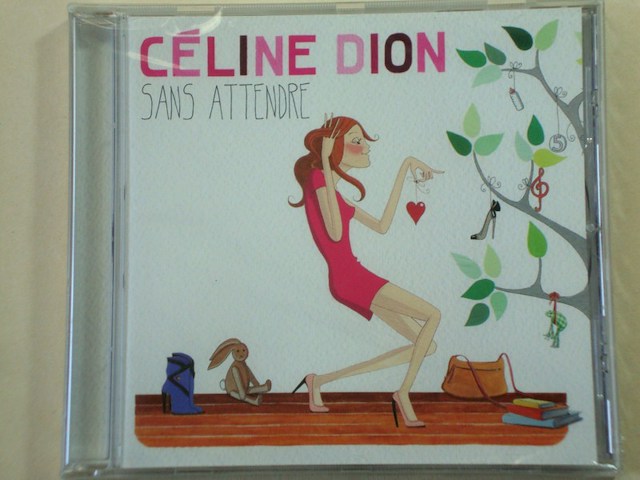 Céline Dion - Sans Attendre
