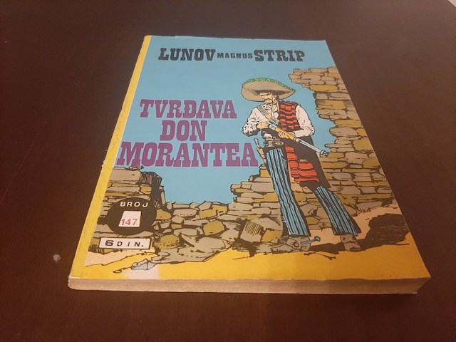 Lunov Magnus Strip 147 Tvrdjava Don Morantea Kit Teler