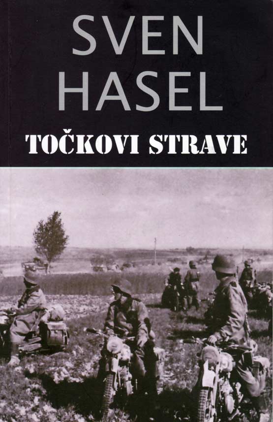 Sven Hasel – TOČKOVI STRAVE