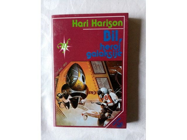 Bil, heroj galaksije - Hari Harison