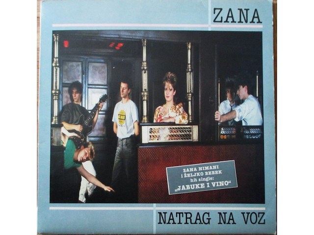 Zana-Natrag na Voz (Jabuke i Vino) LP (1983)