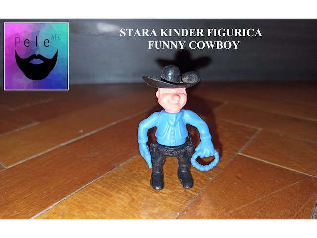 Stara kinder figurica - Funny Cowboy