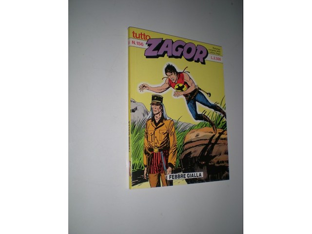 ZAGOR TUTTO 156 FEBBRE  GIALLA