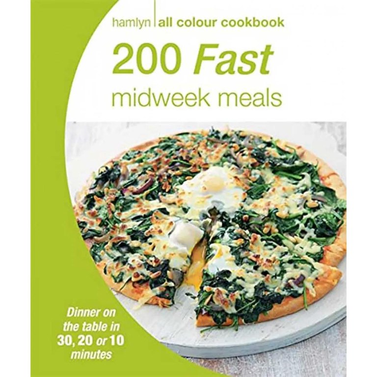 200 FAST MIDWEEK MEALS