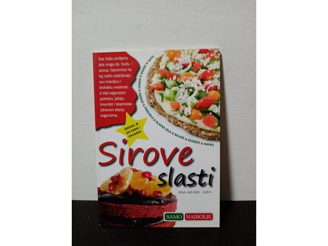 SIROVE SLASTI