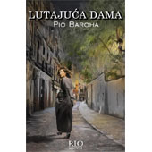 LUTAJUĆA DAMA - Pio Baroha