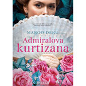 ADMIRALOVA KURTIZANA - Margo Deru