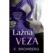 LAŽNA VEZA - Kristi Bromberg