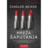 MREŽA ŠAPUTANJA - Čandler Bejker