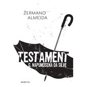 TESTAMENT G. NAPUMOSENA DA SILVE - Žermano Almejda