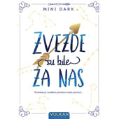 ZVEZDE SU BILE ZA NAS - Mini Dark