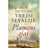 PLAMENI SJAJ - Trejsi Ševalije