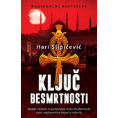 KLJUČ BESMRTNOSTI - Hari Slipičević