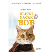 ULIČNI MAČAK BOB - Džejms Boven