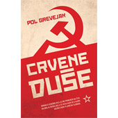 CRVENE DUŠE - Pol Grevejak