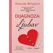 DIJAGNOZA: LJUBAV POTPISAN PRIMERAK - Simonida Milojković